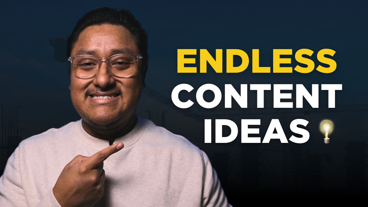 9 Ways To Get MORE Construction Content Ideas
